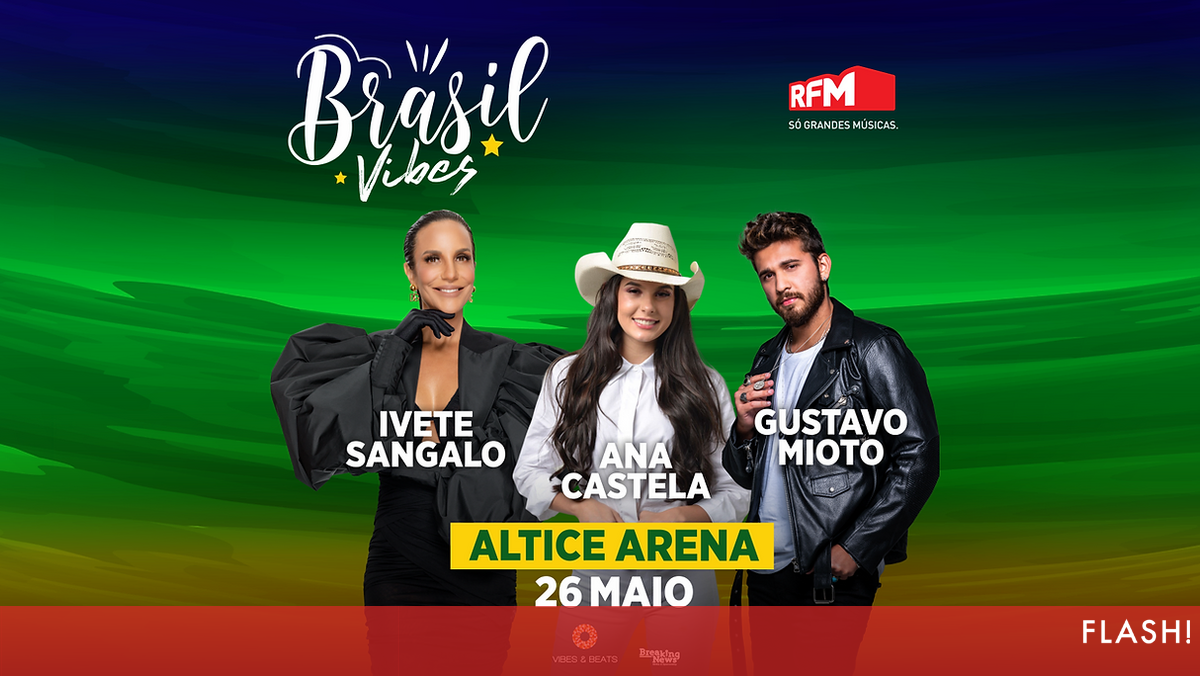 Brasil Vibes é o melhor do Brasil em Portugal - Comunicados Imprensa - FLASH!